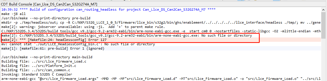 Unable to compile the sample program for S32G2's Can-Llce-DS-Can2Can-S32G274A-M7 - NXP Community