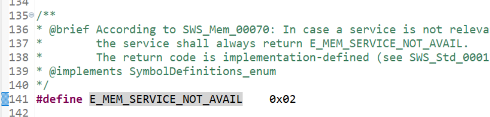 Solved: E_MEM_SERVICE_NOT_AVAIL macro undeclared (see Mem_43_INFLS.c ...